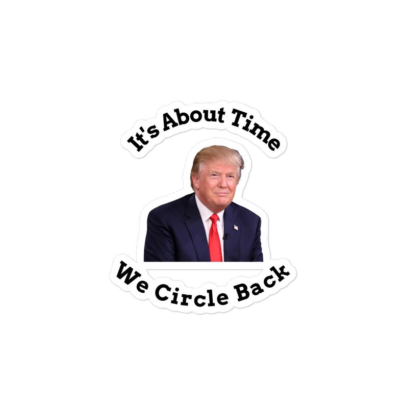 It's About Time We Circle Back black Text Bubble-free Sticker Anti Joe ...