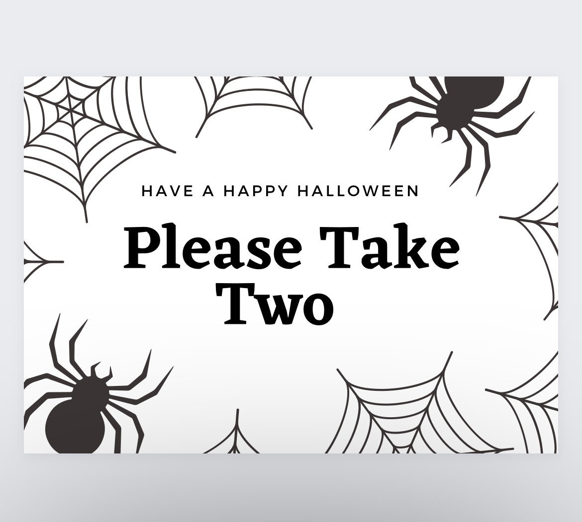 Please Take Two Halloween Sign,trick or Treaters Sign,please Take Two ...