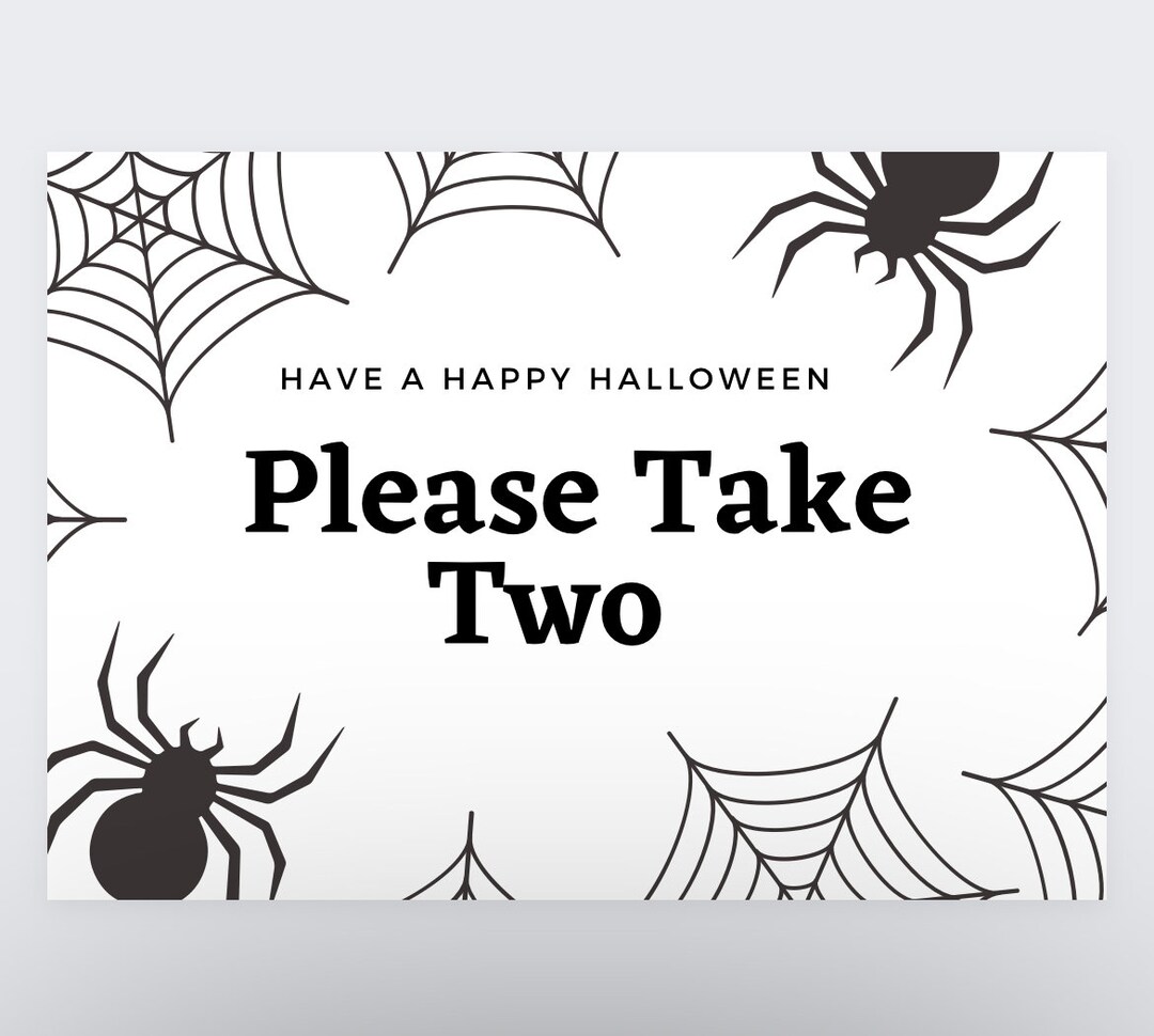 Please Take Two Halloween Sign: Trick or Treat Printable (A4) - Etsy