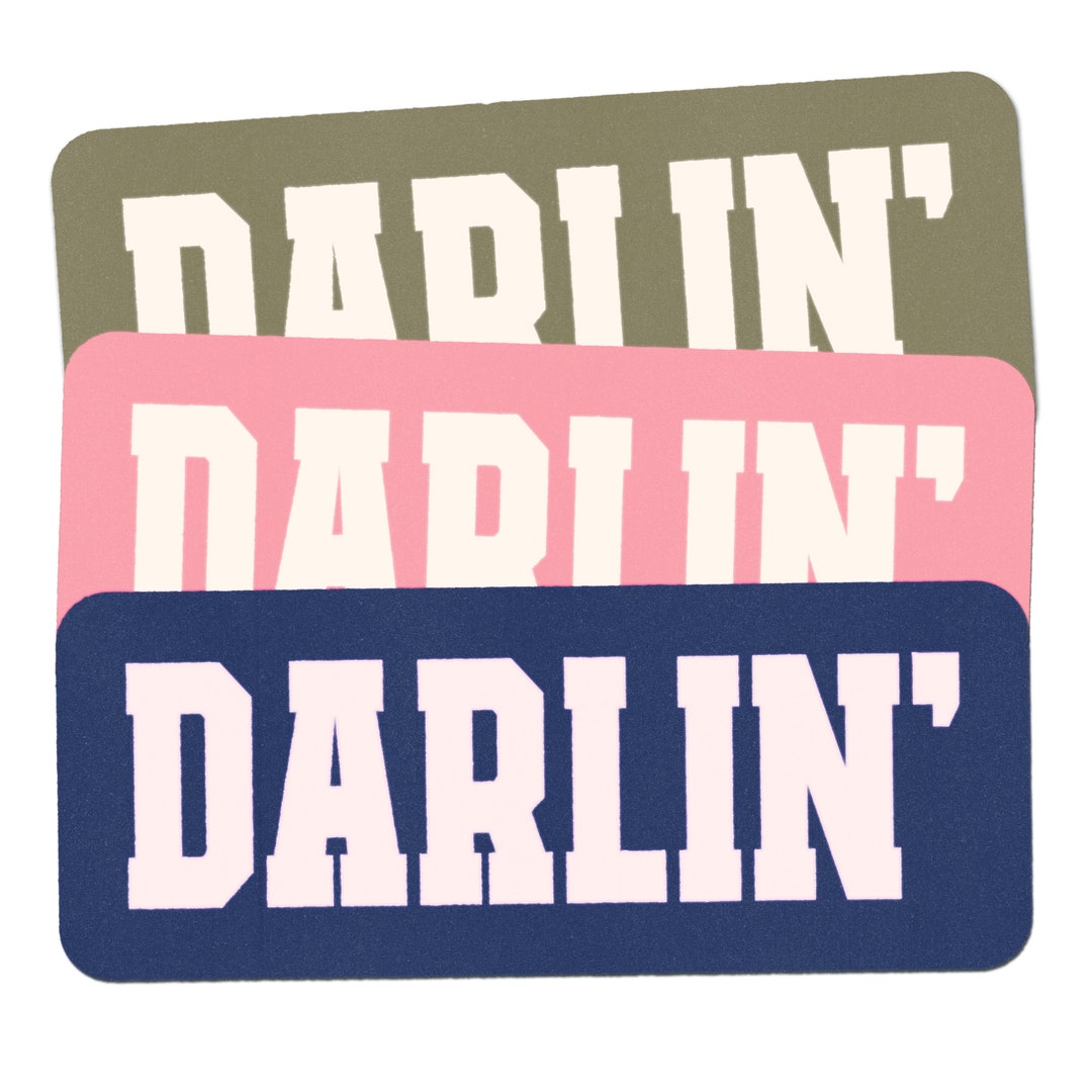 Darlin' Matte Vinyl Die Cut Sticker | Color Options | Durable | Perfect ...