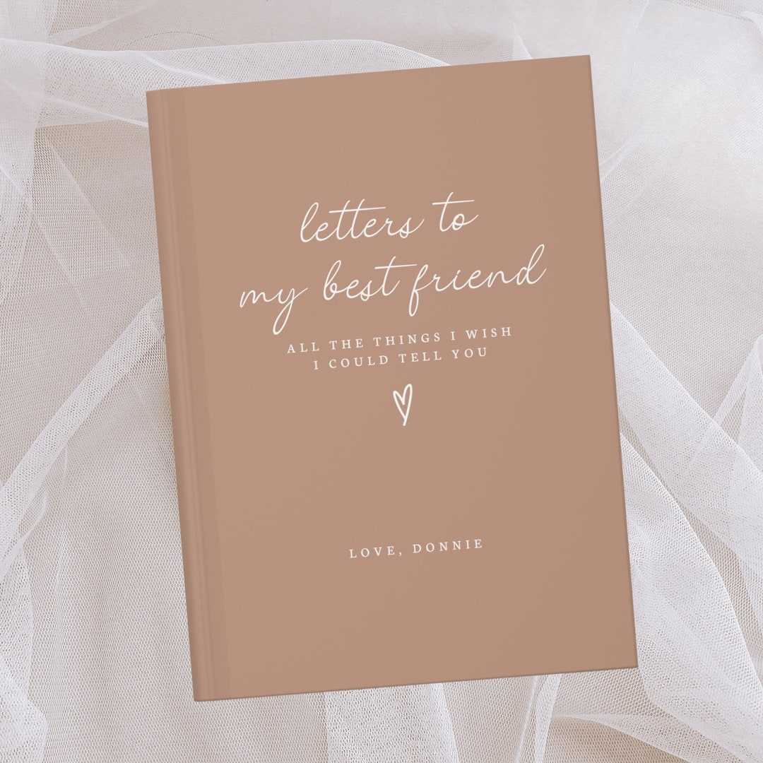 Letters to My Best Friend Notebook- Loss of Friend Grief Journal ...