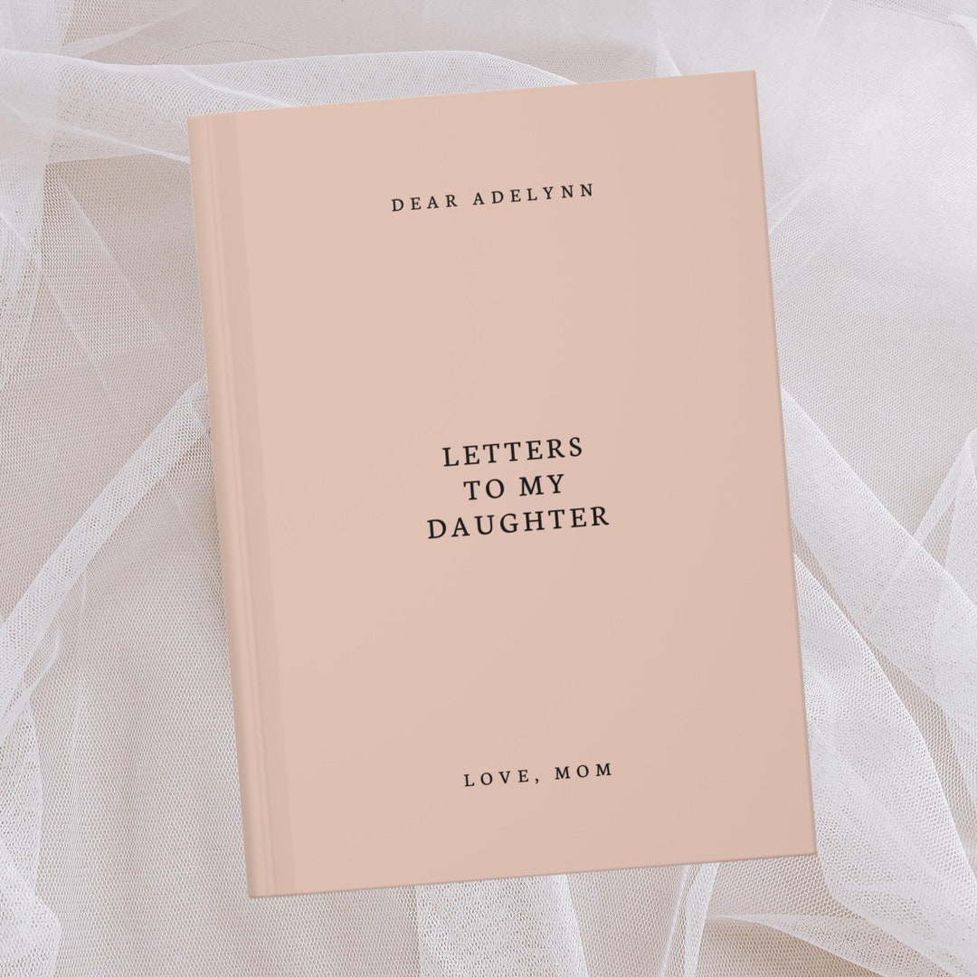 Letters to My Daughter Notebook Dear Daughter Journal Personalized Name ...