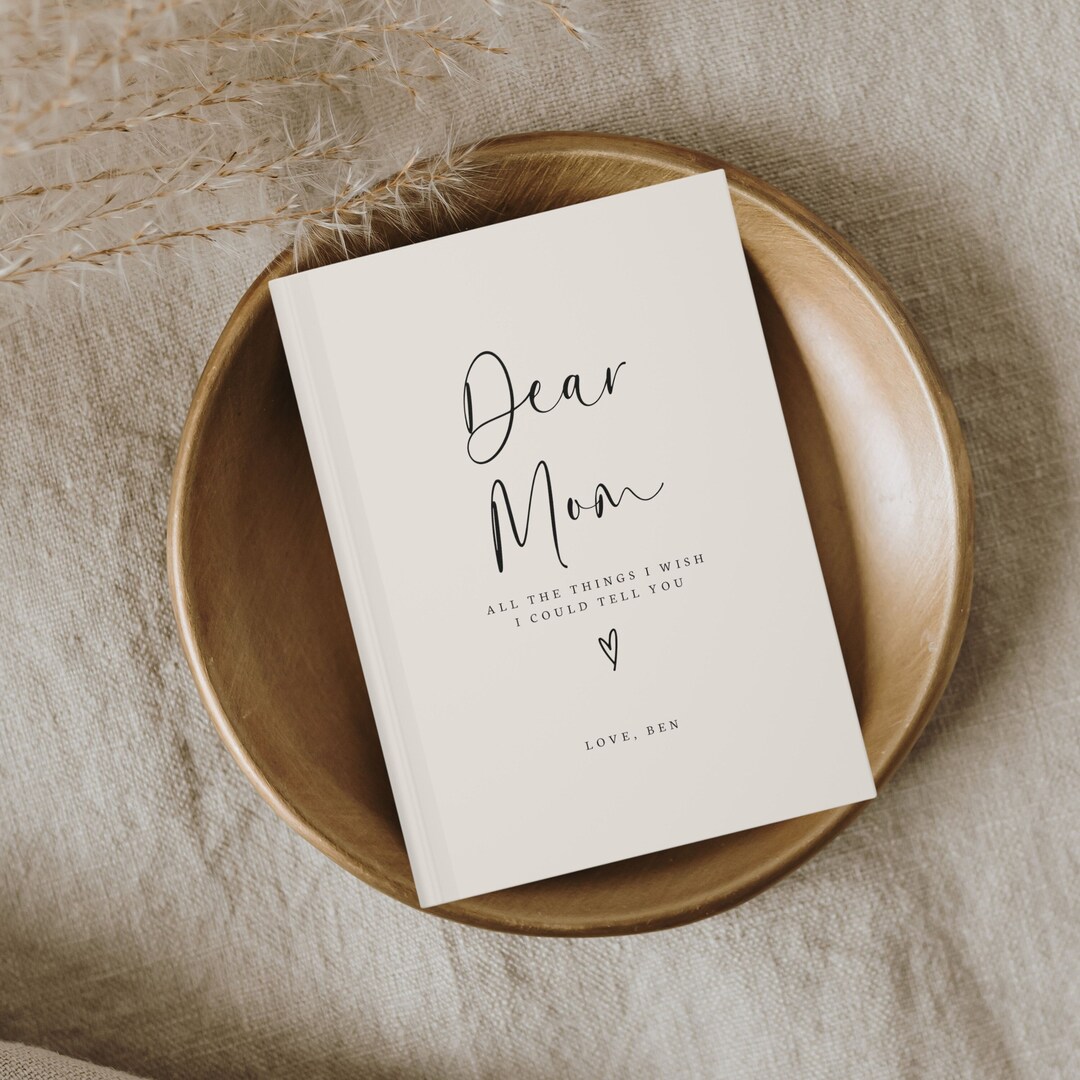 Dear Mom Custom Grief Notebook- Loss of Mother Journal- Letters to My ...