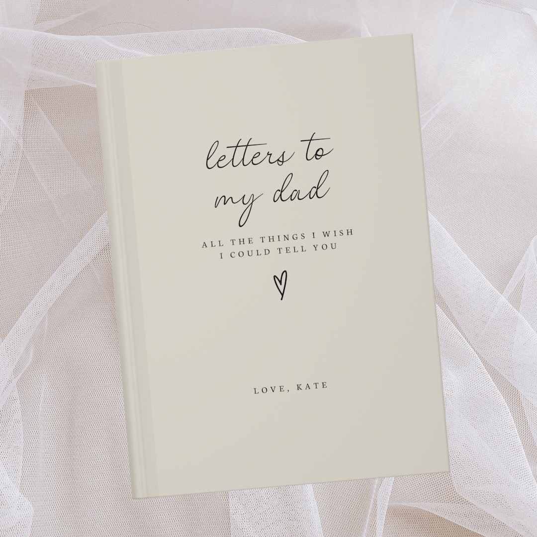 Letters to My Dad Notebook- Loss of Father Grief Journal- Dad Memorial ...