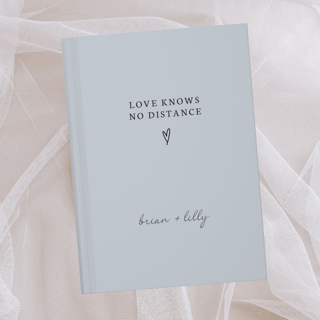 Love Knows No Distance Notebook- Personalized Couple Journal- Custom ...