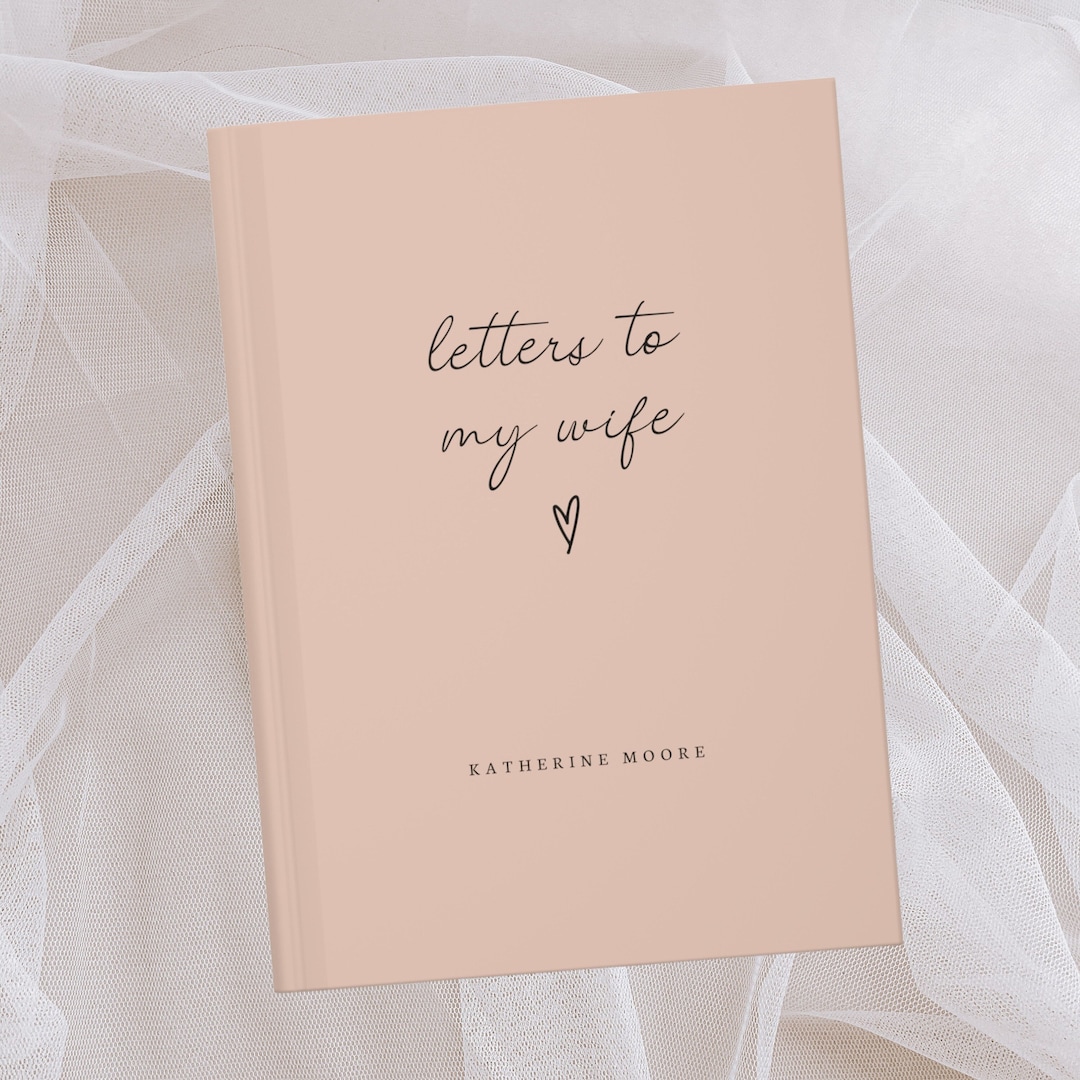 Letters to My Wife Notebook- Dear Wife Journal- Personalized Name ...