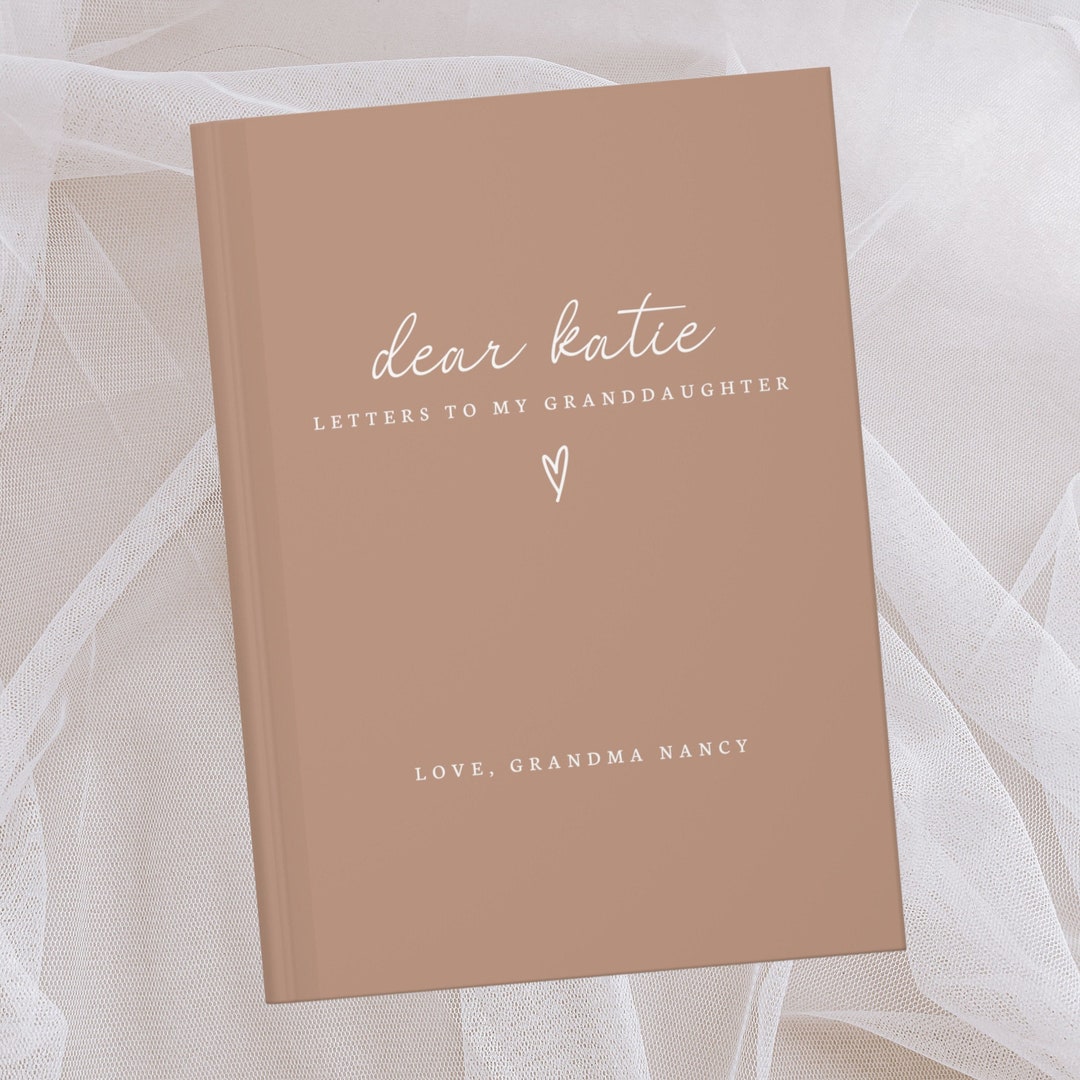Letters to My Granddaughter Notebook- Dear Granddaughter Journal ...