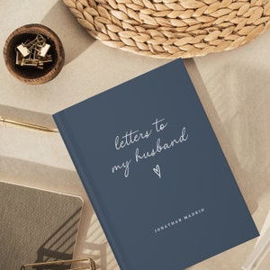 Letters to My Husband Notebook- Dear Husband- Minimal Personalized Name ...