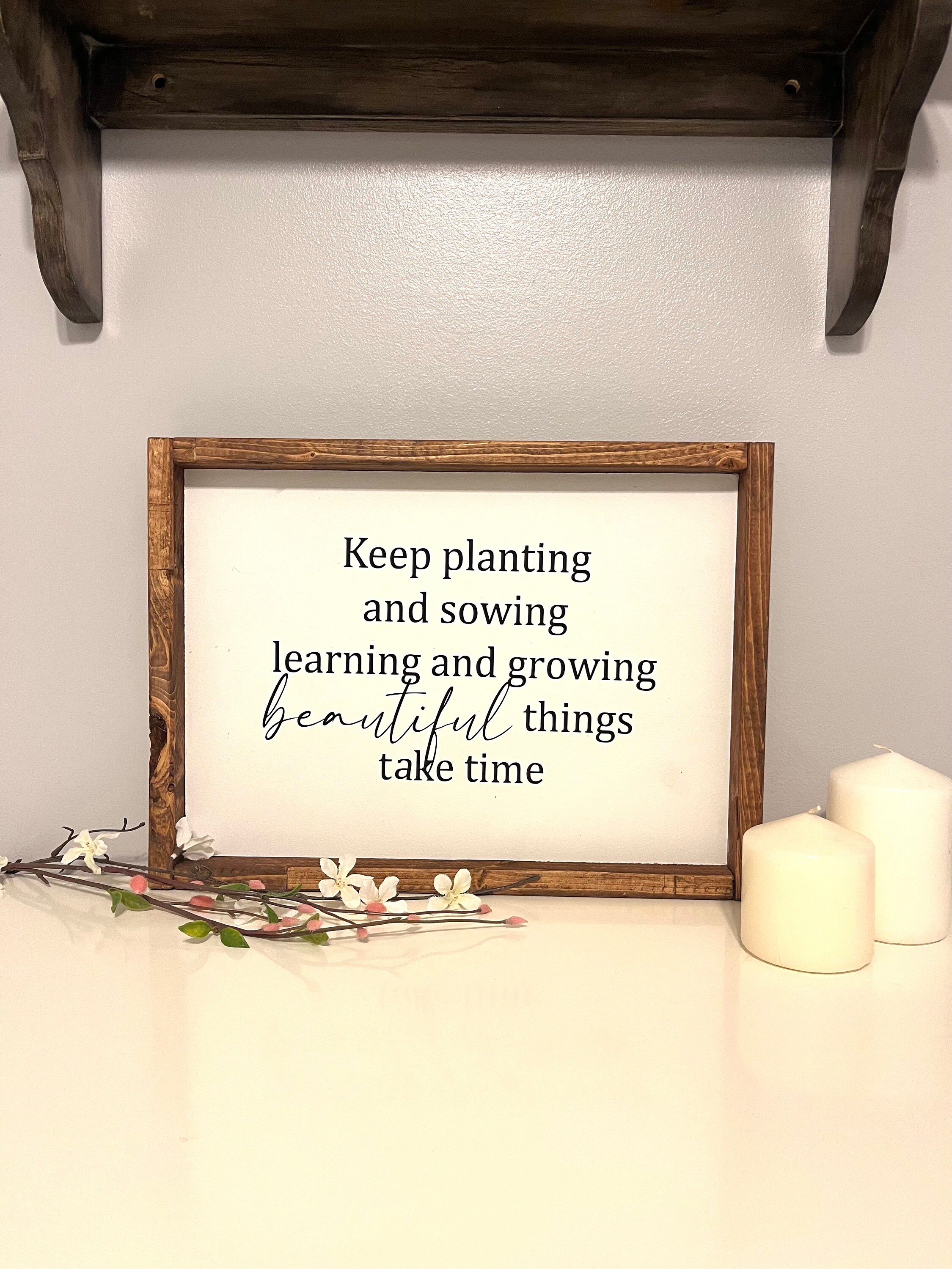 Inspirational Wood Sign: Keep Planting and Sowing (11x15) - Etsy