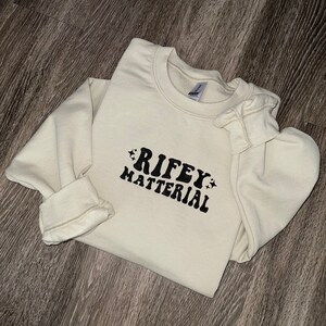 Rifey Matterial Matt Rife Sweatshirt Rifey Material Shirt Wifey ...