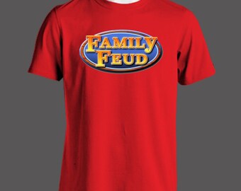 Family Feud Shirt - Etsy