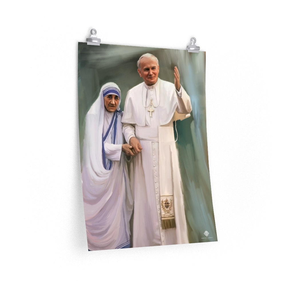 St. Mother Teresa of Calcutta and St. Pope John Paul II, Premium ...
