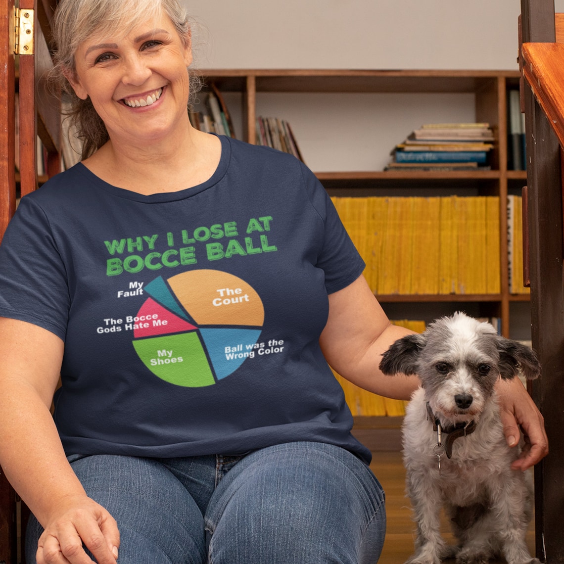 Funny Bocce T-shirt Bocce Ball Shirt Bocce Team T Shirt Bocce Ball ...