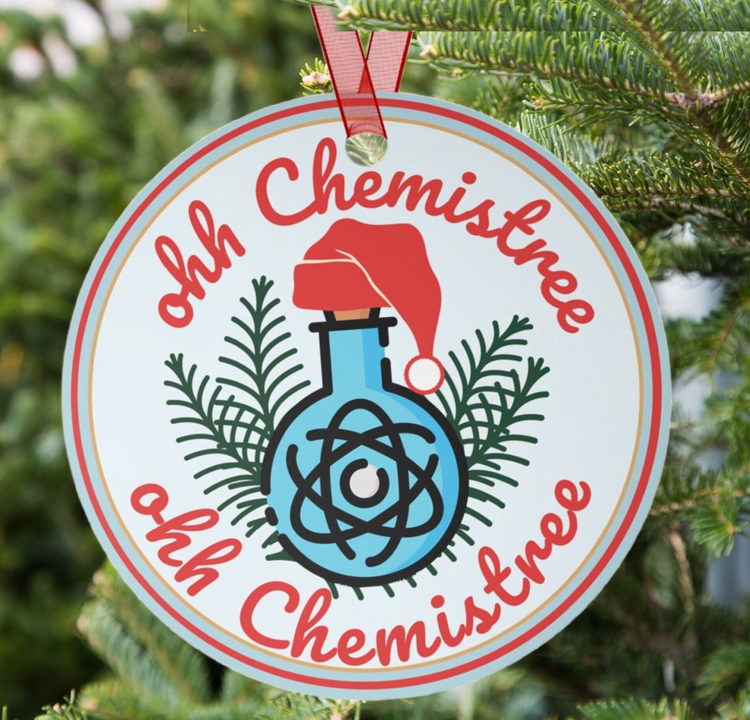 Funny Christmas Ornament Oh Christmas Tree Ornament Ohh Chemistree ...