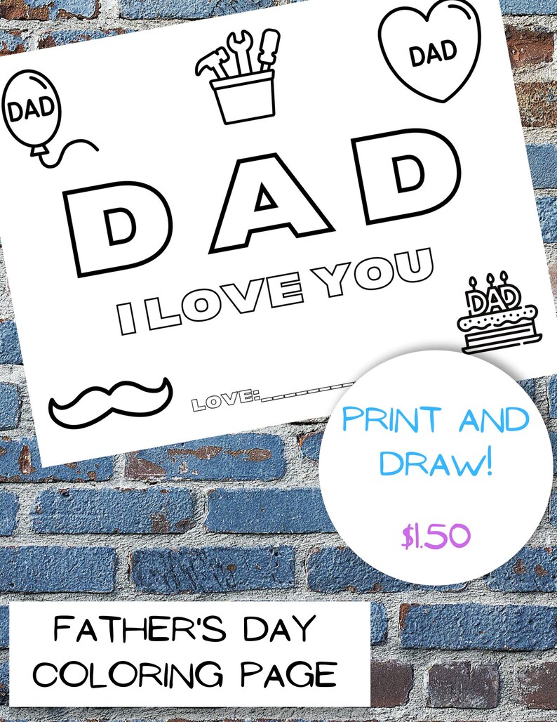 Father's Day Coloring Page, Picture for Dad, Fathers Day Gift, I Love ...