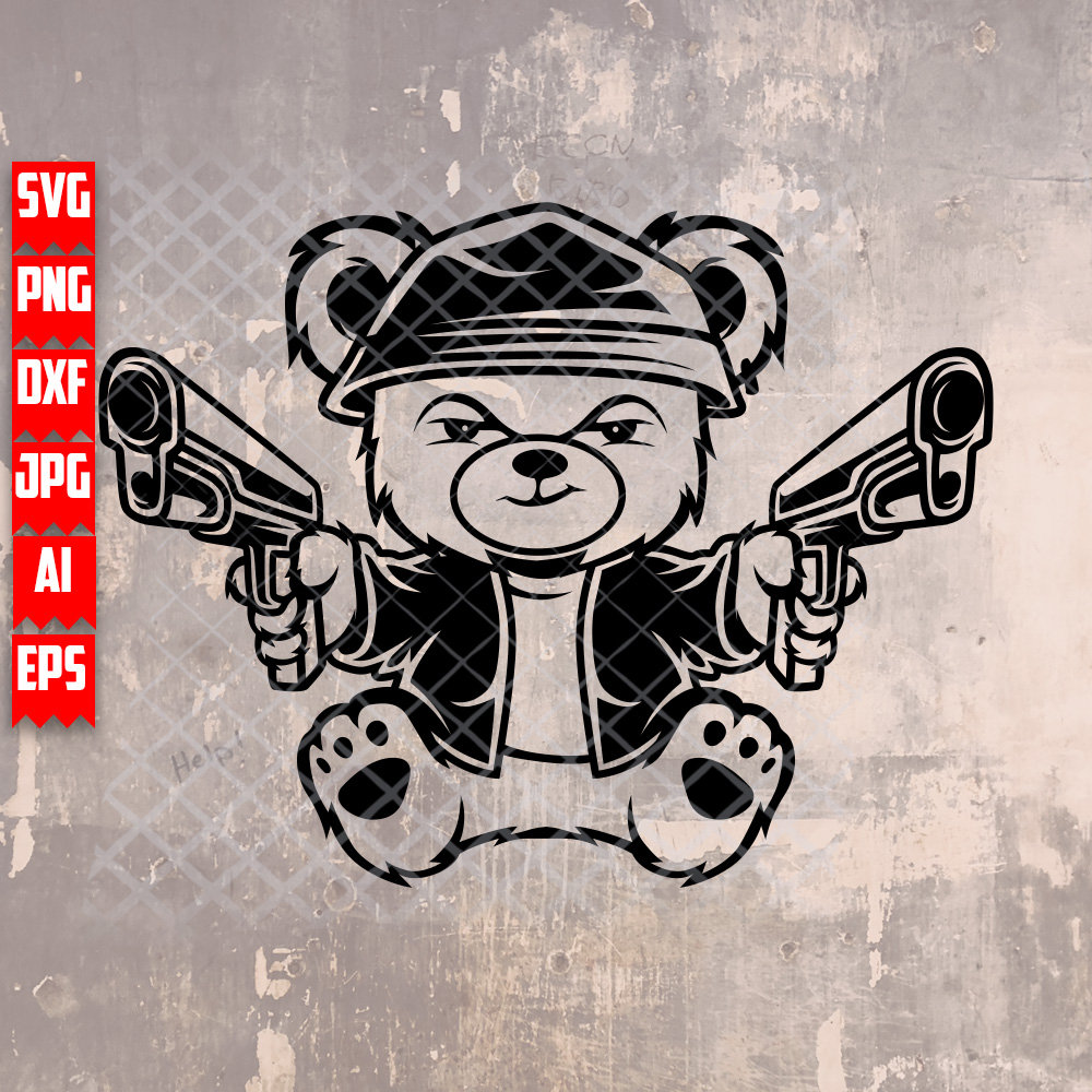 Teddy Bear With Guns Svg Gangster Teddy Clipart Hipster - Etsy