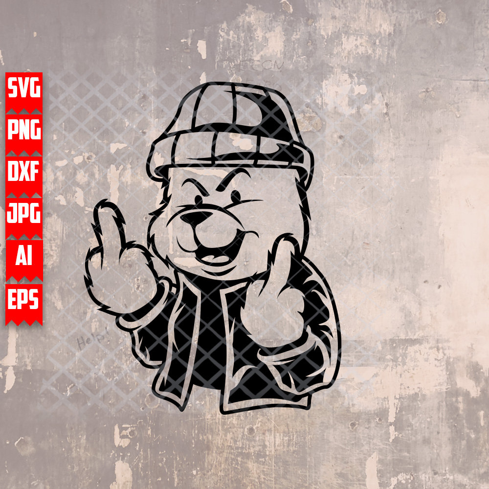 Teddy Gangster Fvck You Svg Middle Finger Bear Cut File - Etsy