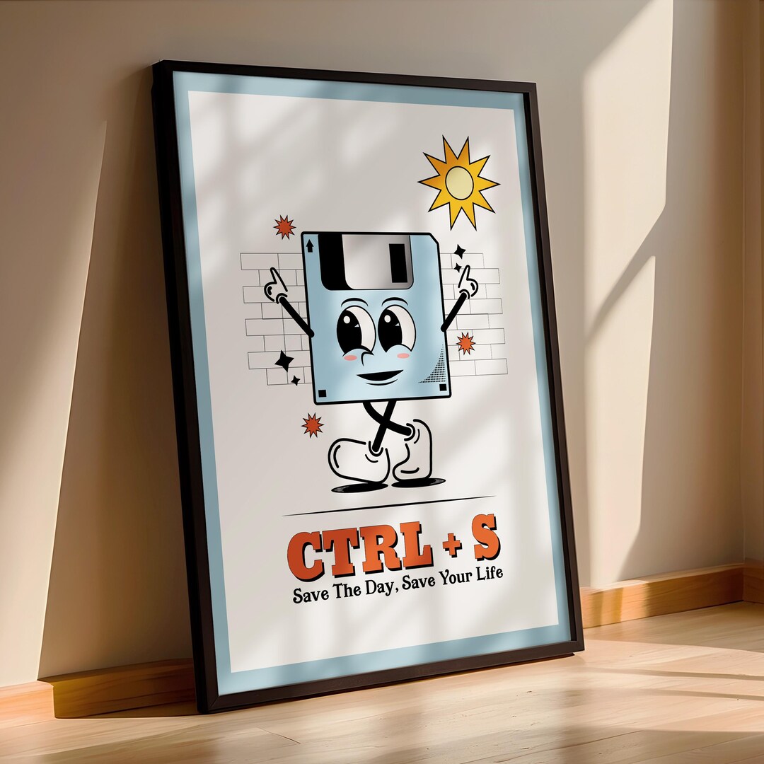 Ctrl + S Poster, Retro Floppy Disk Print | Funny Cartoon Tech Art, 90s ...
