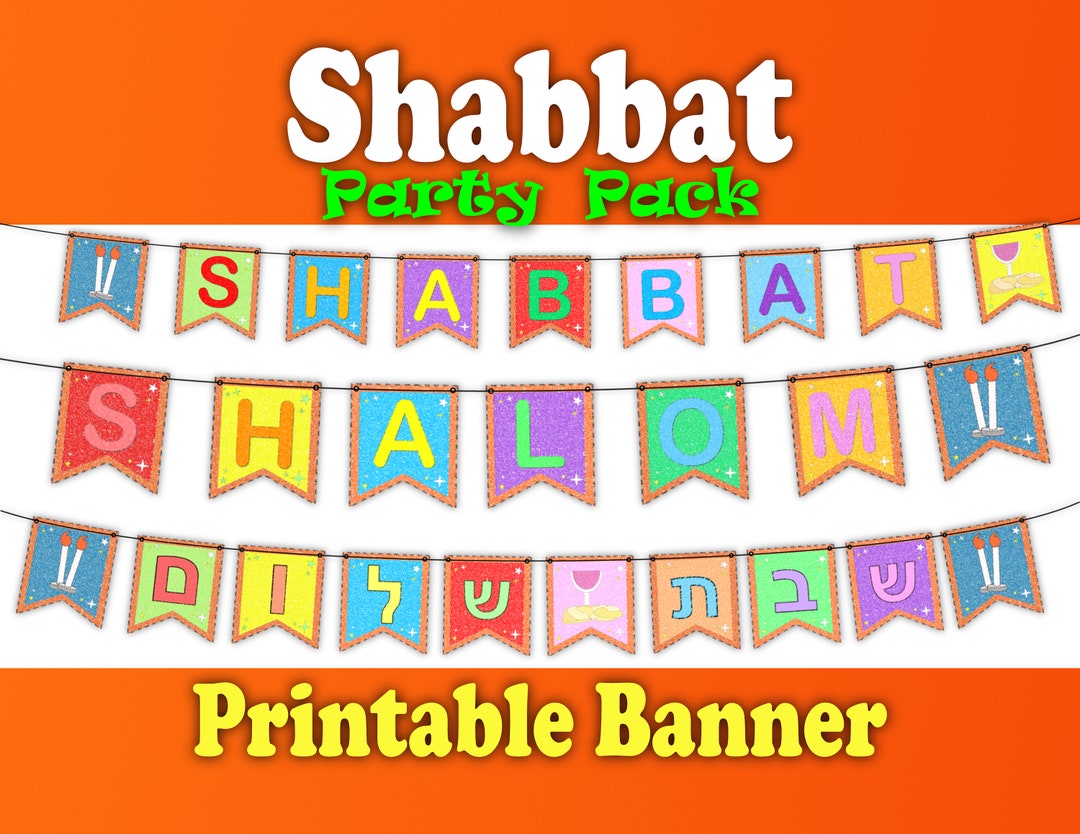 Shabbat Printable Banner Party Pack - "shabbat Shalom" in English ...