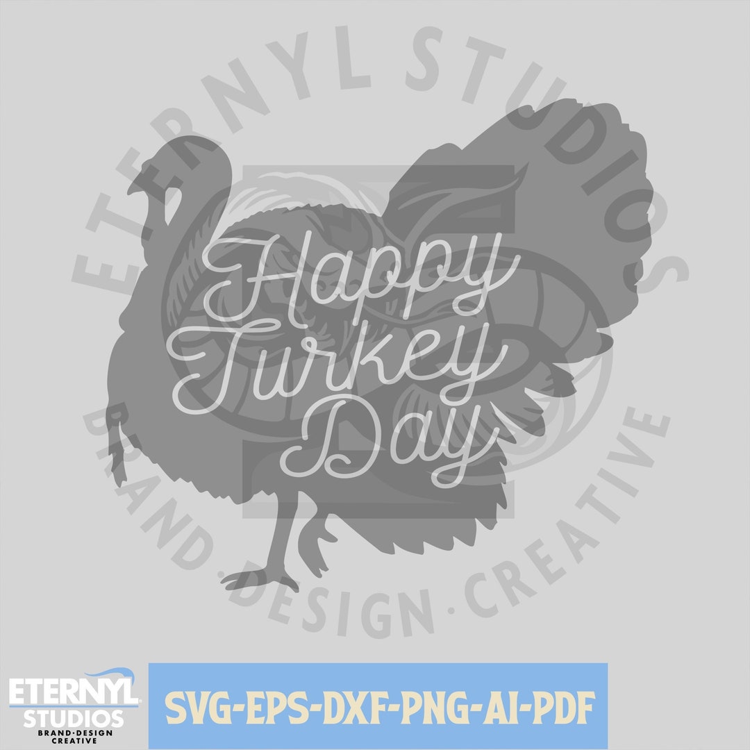 Thanksgiving SVG, Turkey Svg, Happy Turkey Day, Thanksgiving PNG ...