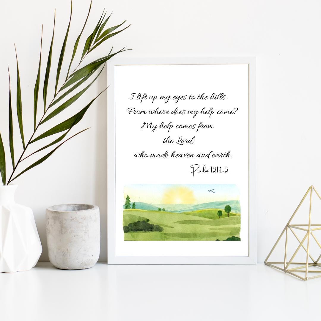 Psalm 121:1-2 Bible Verse Watercolor Art Print (digital Download) - Etsy