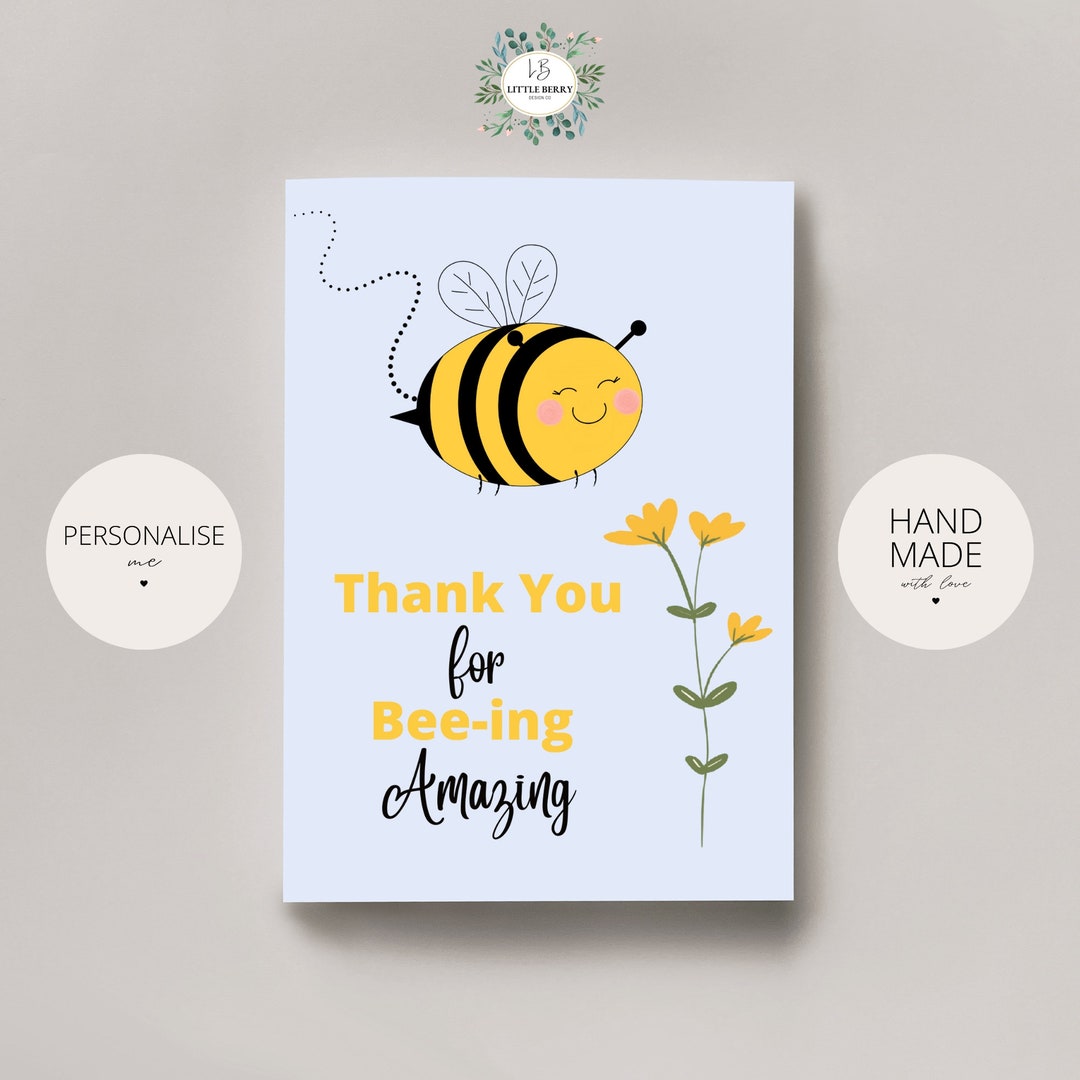 Thank You for Bee-ing Amazing Card Cute Card Thank You Bee - Etsy