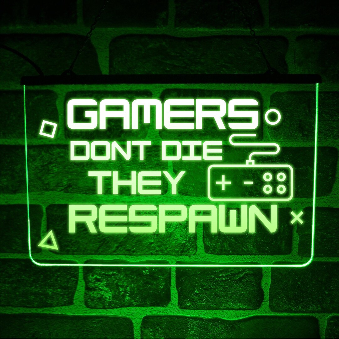 Funny Gamer Quote Neon Light Sign Respawn Lit up Hanging Wall Man Cave ...