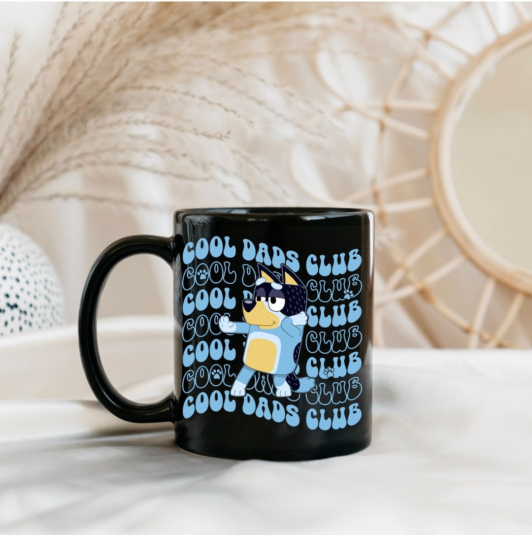 Bluey Cool Dad Mug, Bluey Father's Day Coffee Mug, Bandit Cool Dad Cup ...