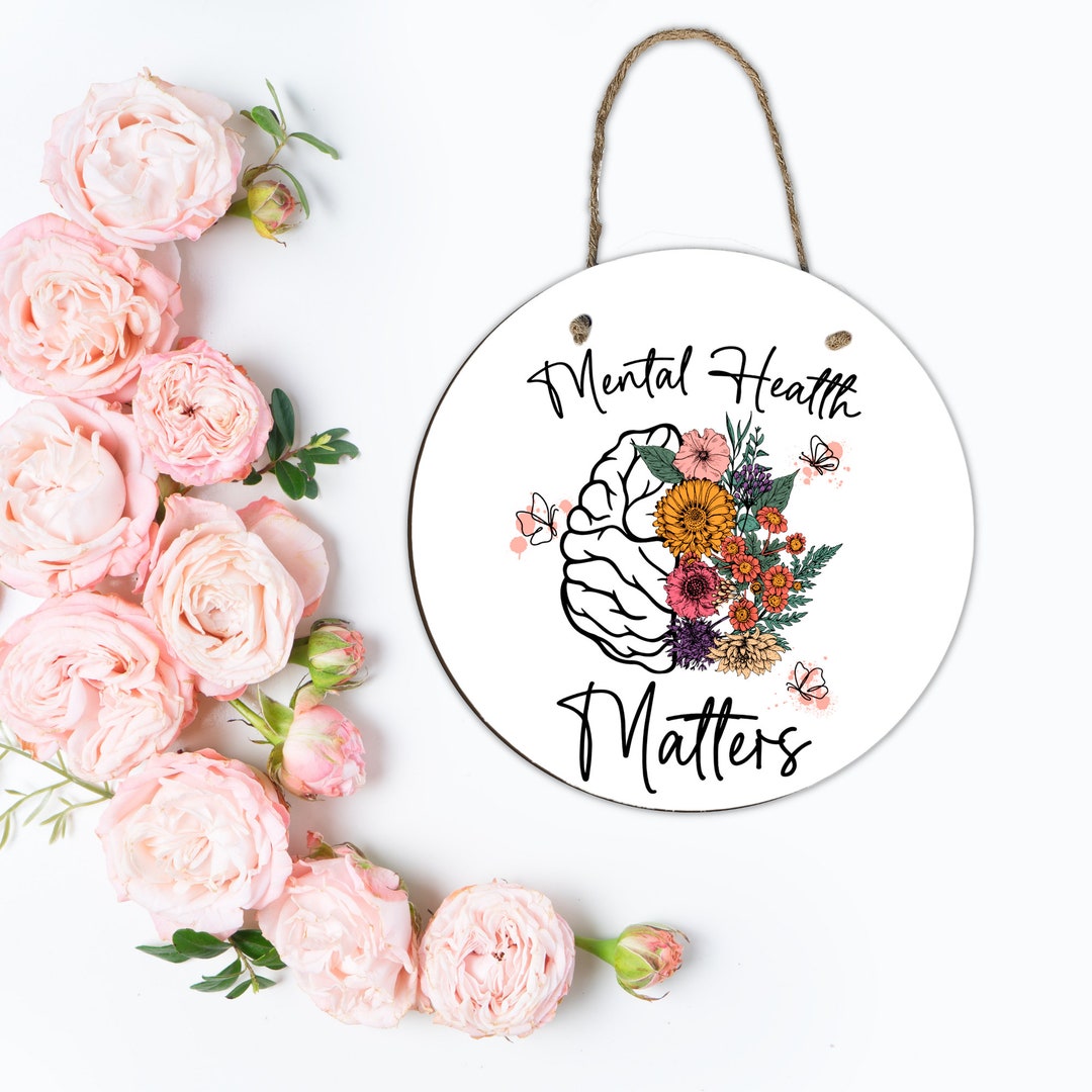 Mental Health Matters Floral Brain Sign | Motivational Wall Art | Self ...