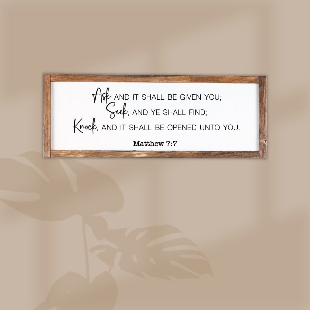 Ask Seek Knock Matthew 7:7 Wood Sign Scripture Wall Decor - Etsy