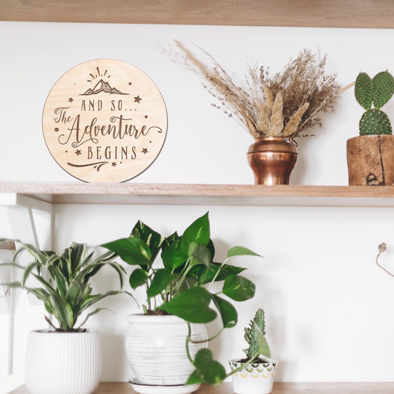 And so the Adventure Begins Engraved Round Wood Sign, Mountain Wall Art ...