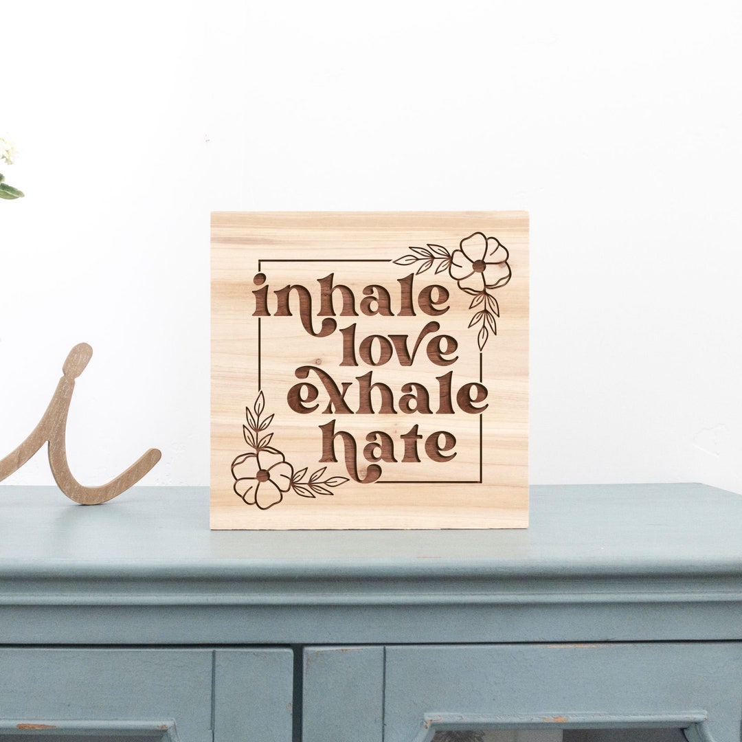 Inhale Exhale Sign, Inspirational Quotes Wood Signs, Desk Decor ...