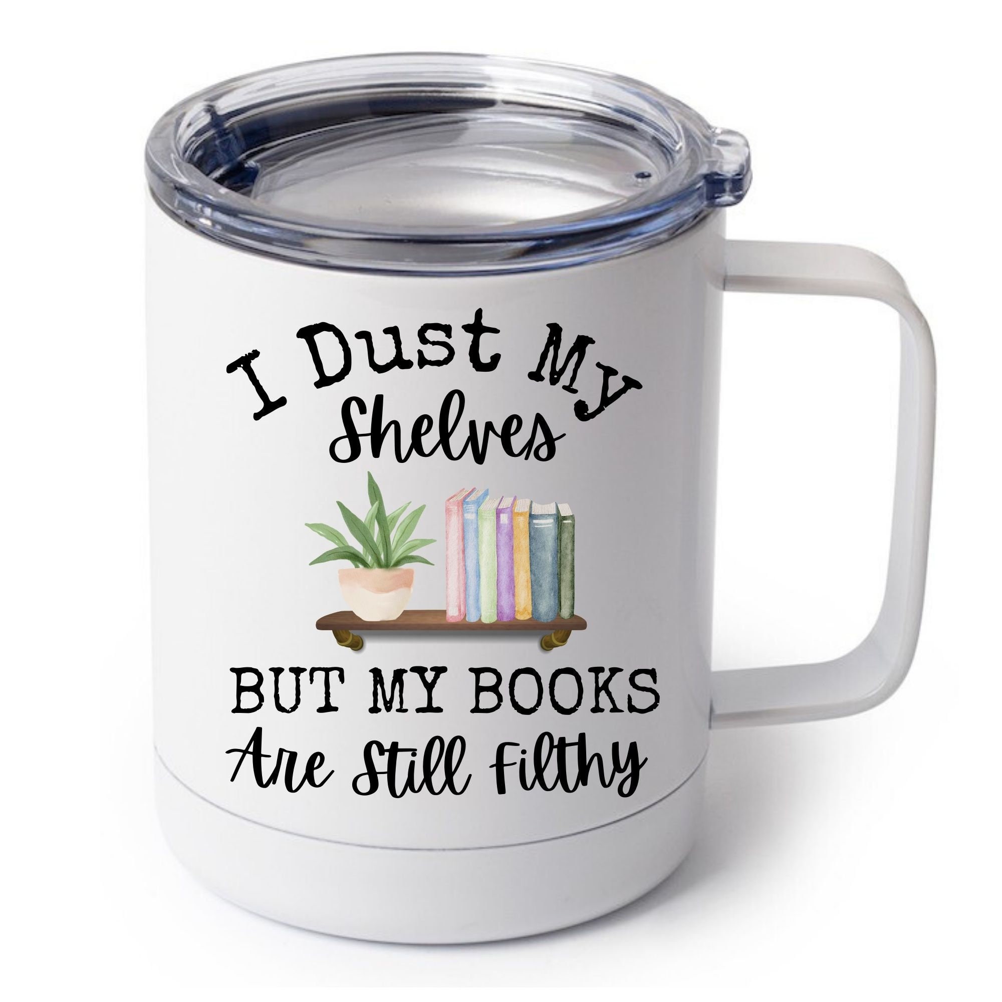 Filthy Books Mug: Insulated Stainless Steel Coffee Mug With Lid - Etsy