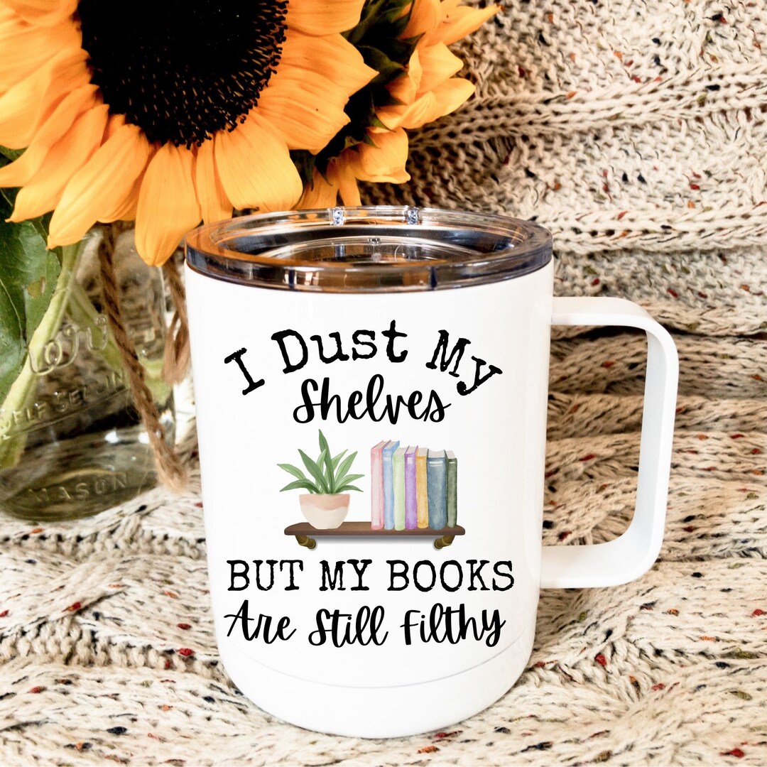Filthy Books Mug: Insulated Stainless Steel Coffee Mug With Lid - Etsy
