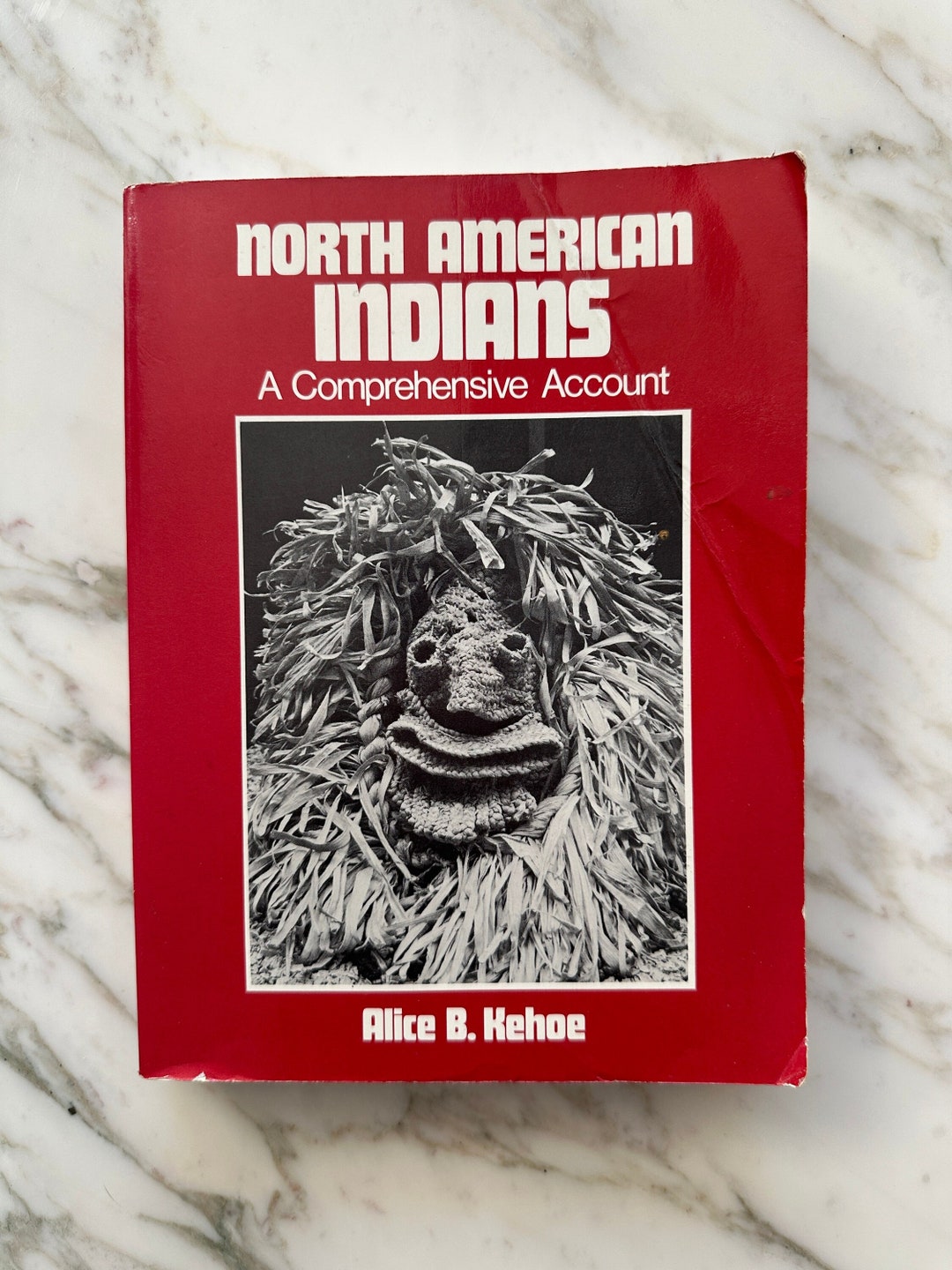 VINTAGE - North American Indians: A Comprehensive Account by Alice Beck ...