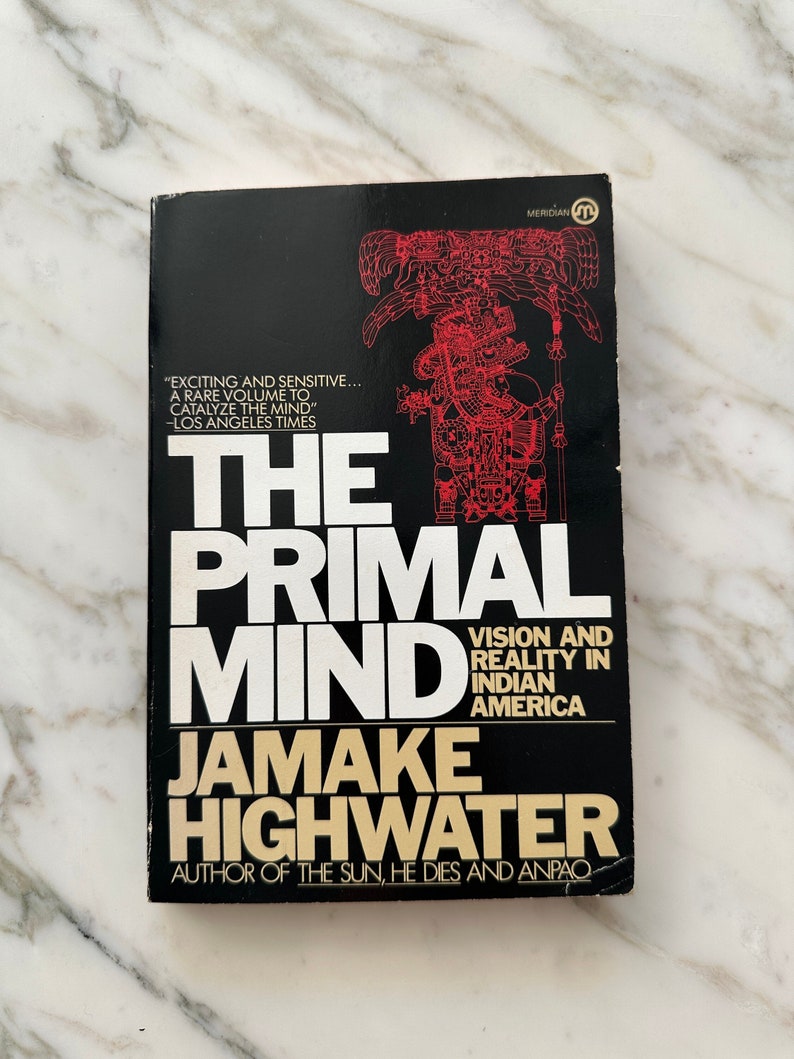 VINTAGE - the Primal Mind: Vision and Reality in Indian America by ...