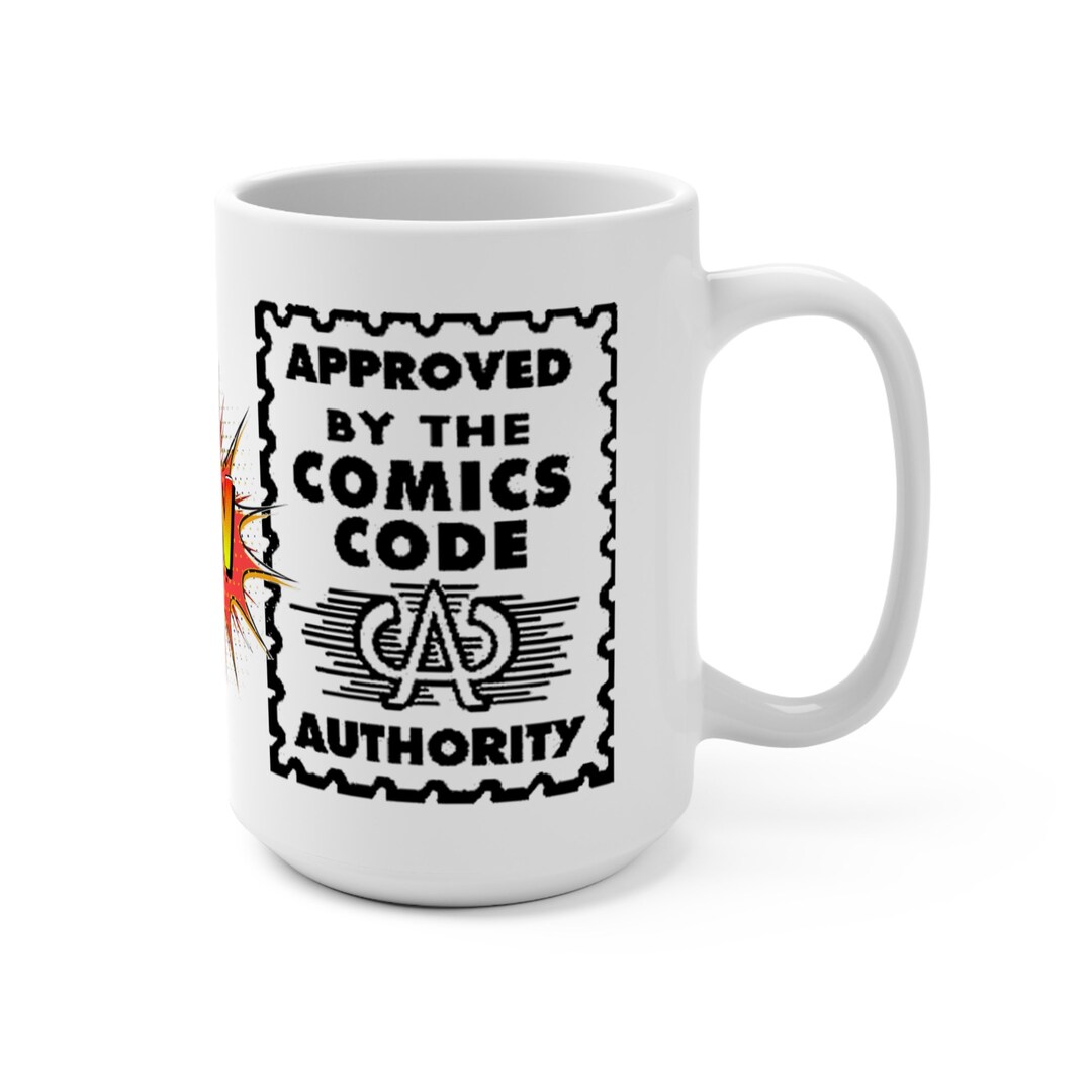 Comic Book Lovers Mug - Approved by the Comics Code Authority Comic ...