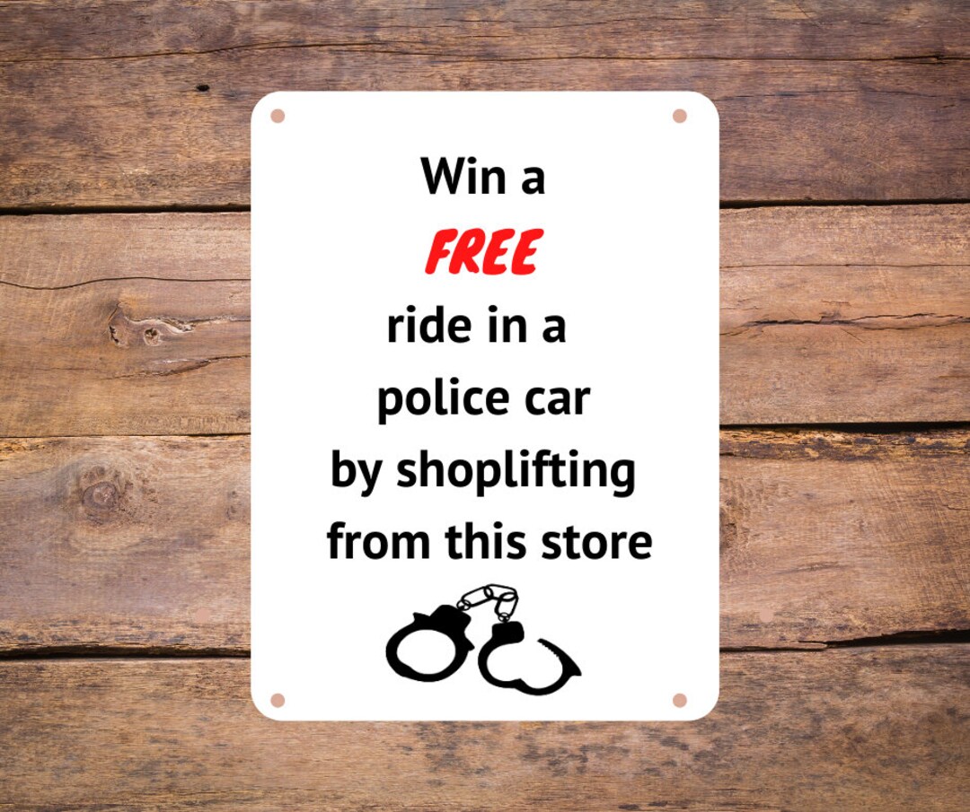 Shoplifting Signs Funny