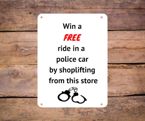 Shoplifting Signs
