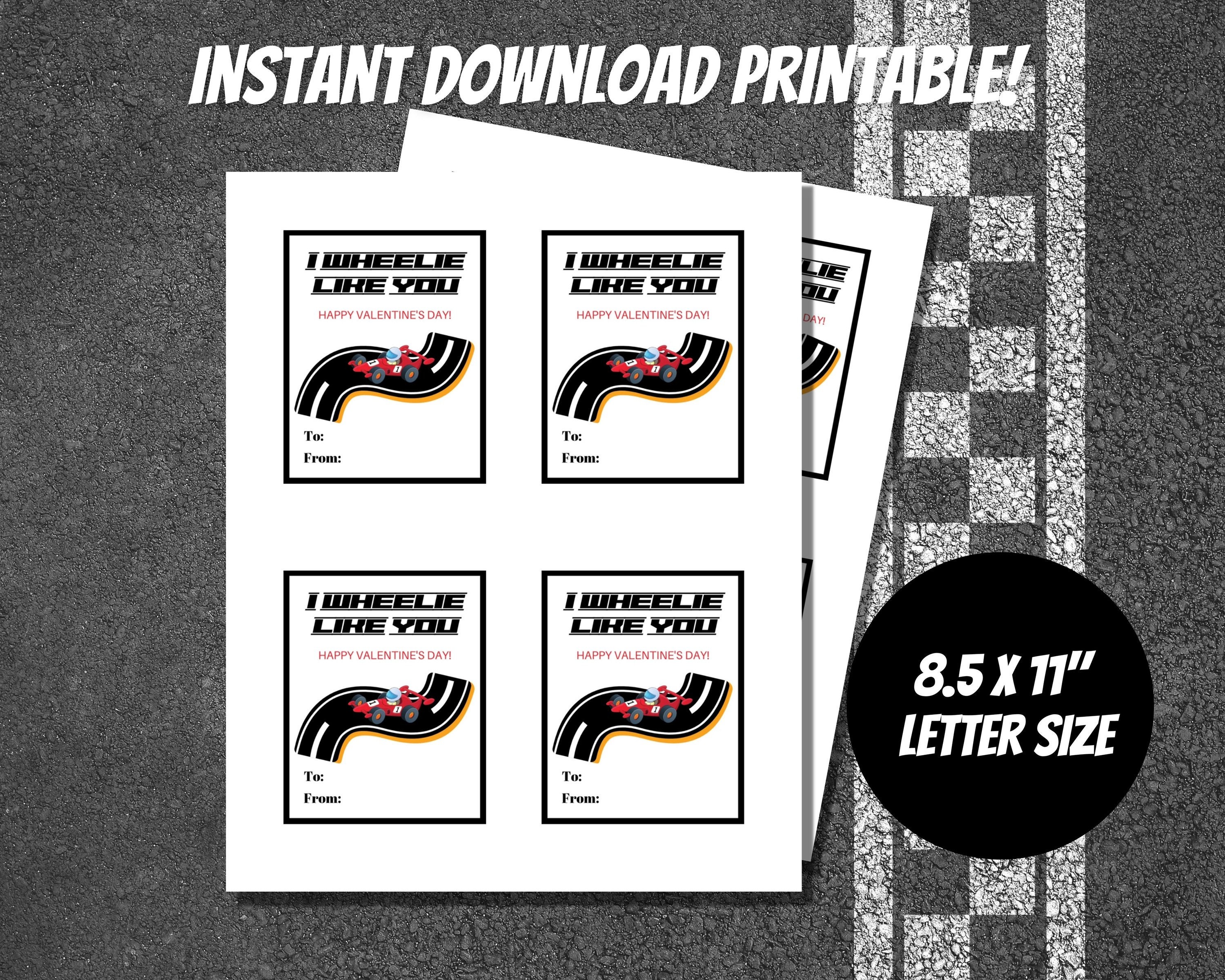 Printable I Wheelie Like You Valentine's Day Card, Race Car Valentines ...