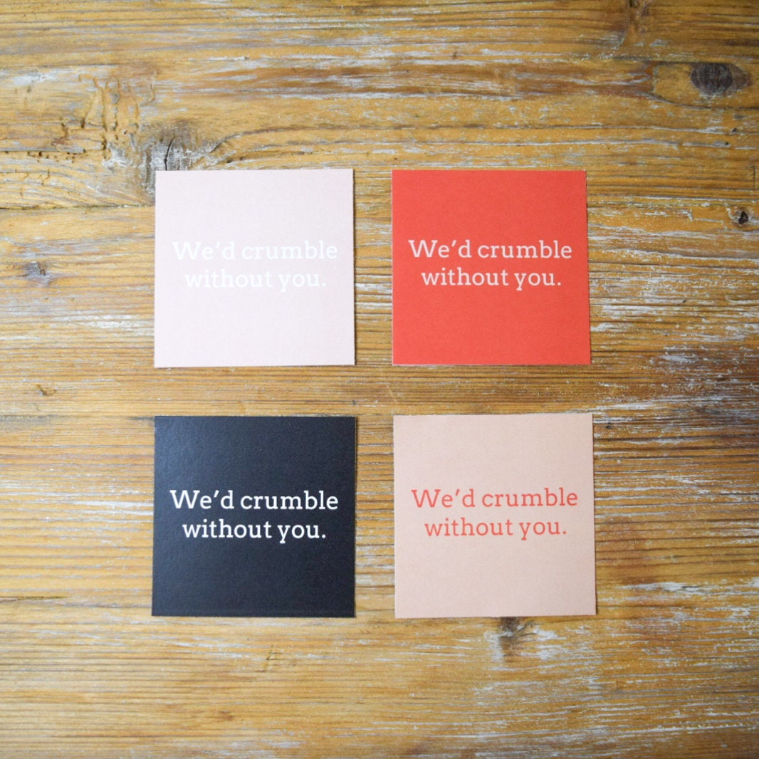 We'd Crumble Without You - Printable Tag - Etsy