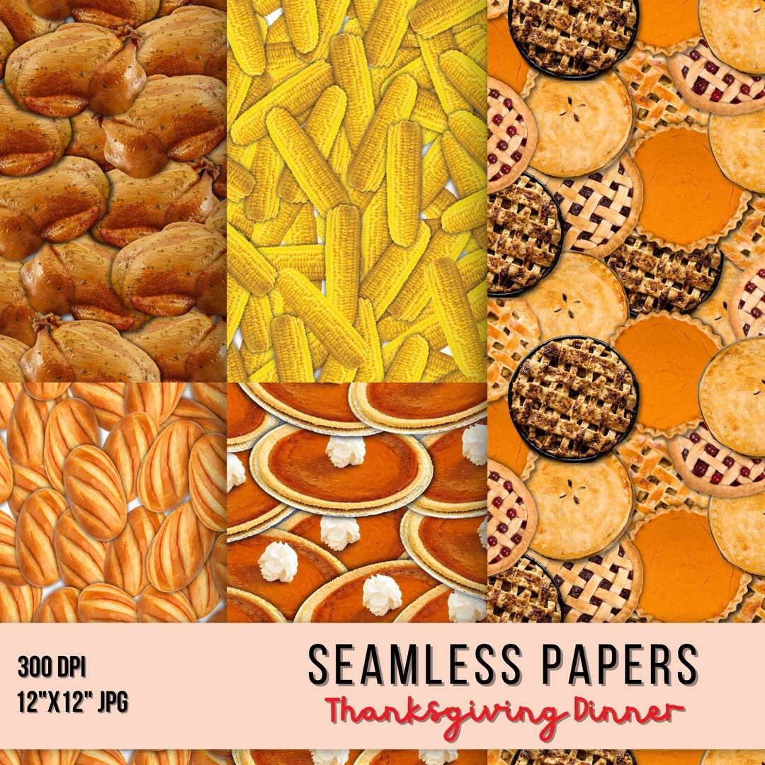 Seamless Printable Digital Paper - Thanksgiving Food Theme - 5 Pages ...