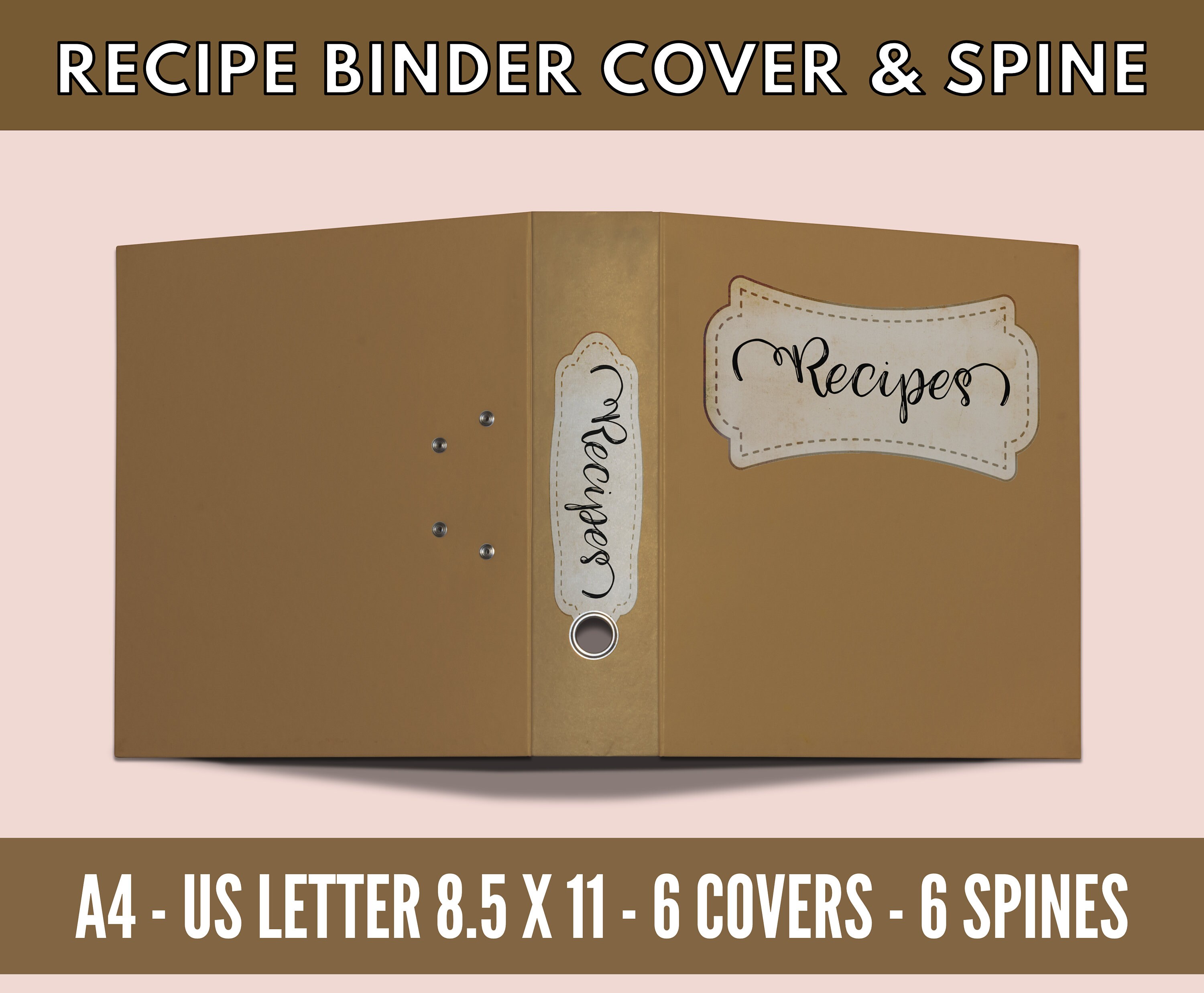 Recipe Binder Cover and Spine - US Letter + A4 - 6 Variations of Recipe ...