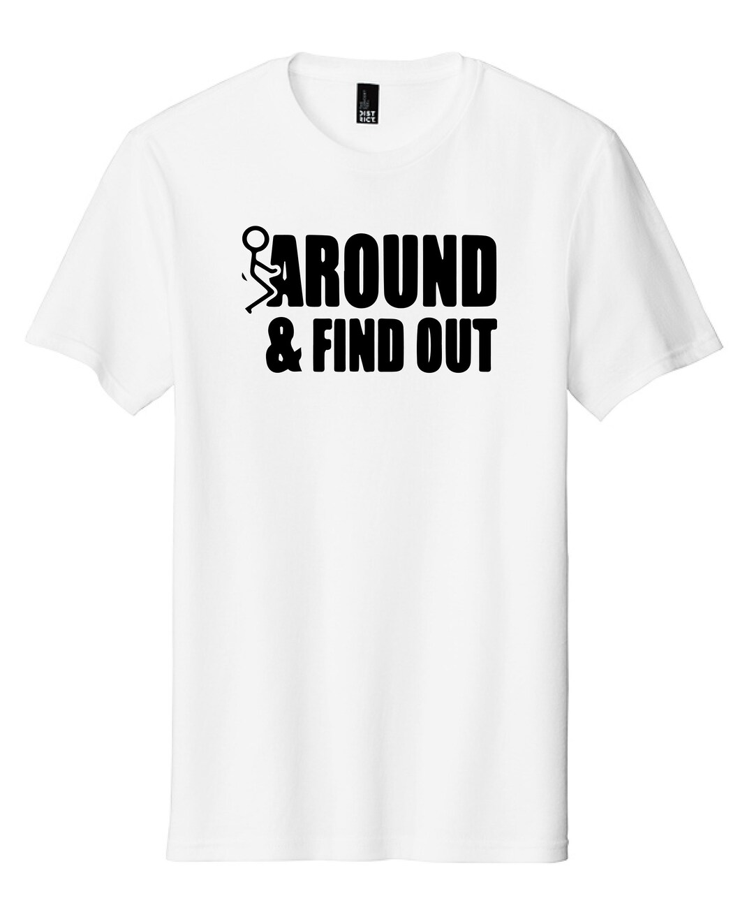 F Around and Find Out Shirt - Etsy