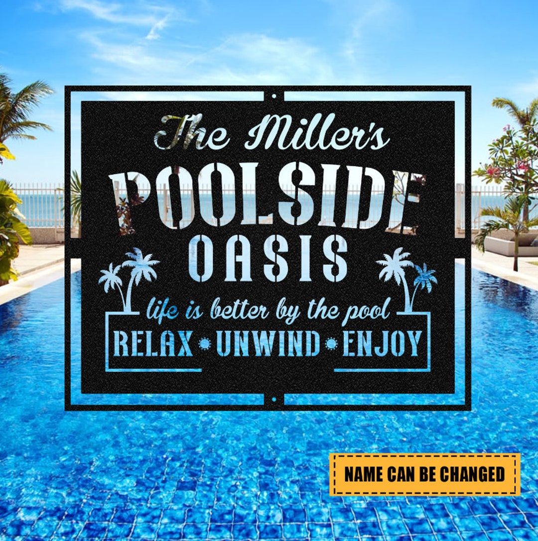 Custom Poolside Oasis Sign Monogram Personalized Family Pool - Etsy