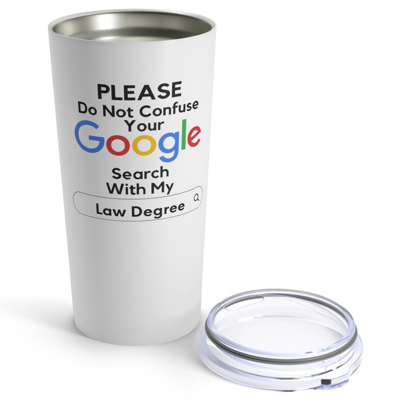 Please Do Not Confuse Your Google Search With My Law Degree - Etsy