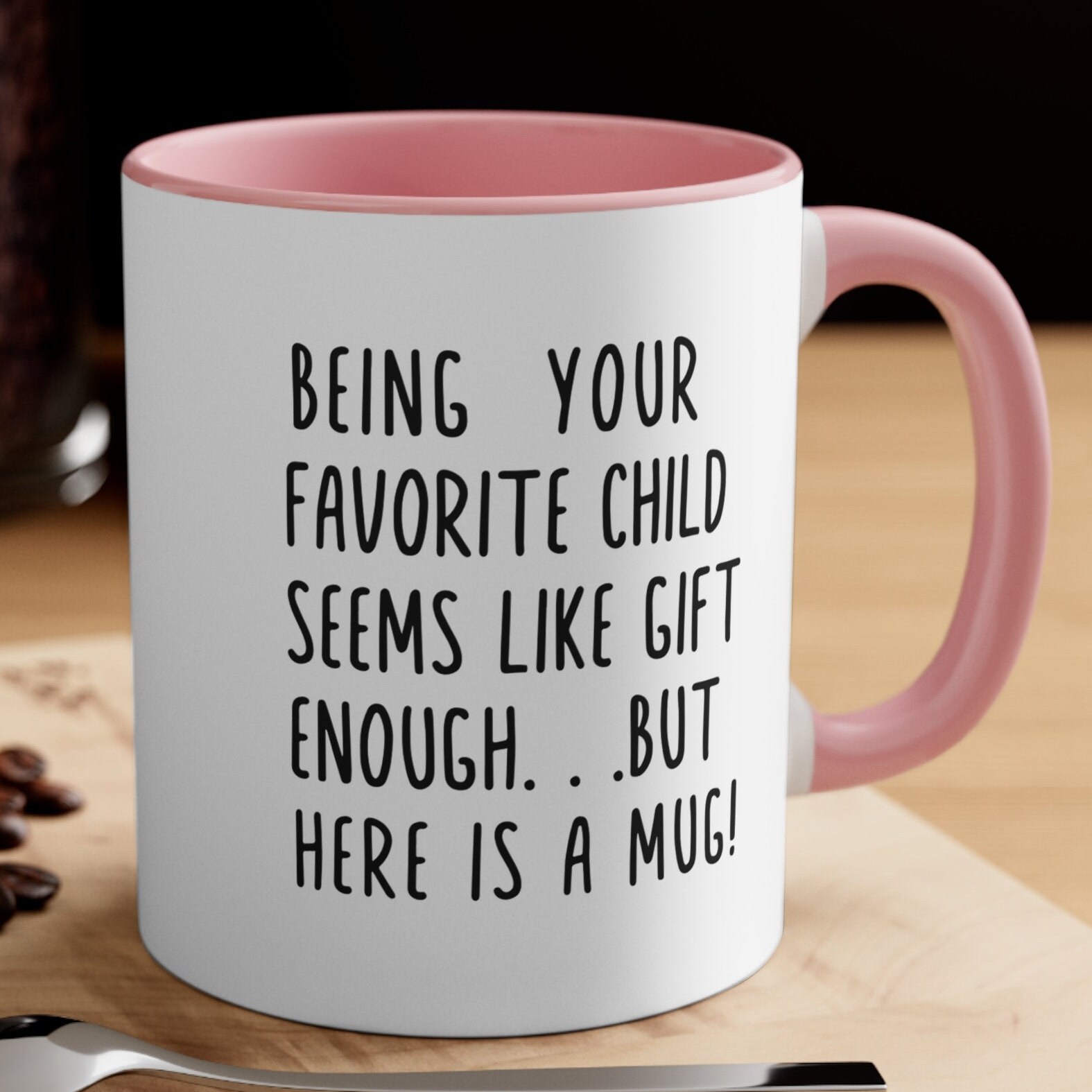Personalized 2 Tone Favorite Child Photo Mug, Being Your Favorite Seems ...