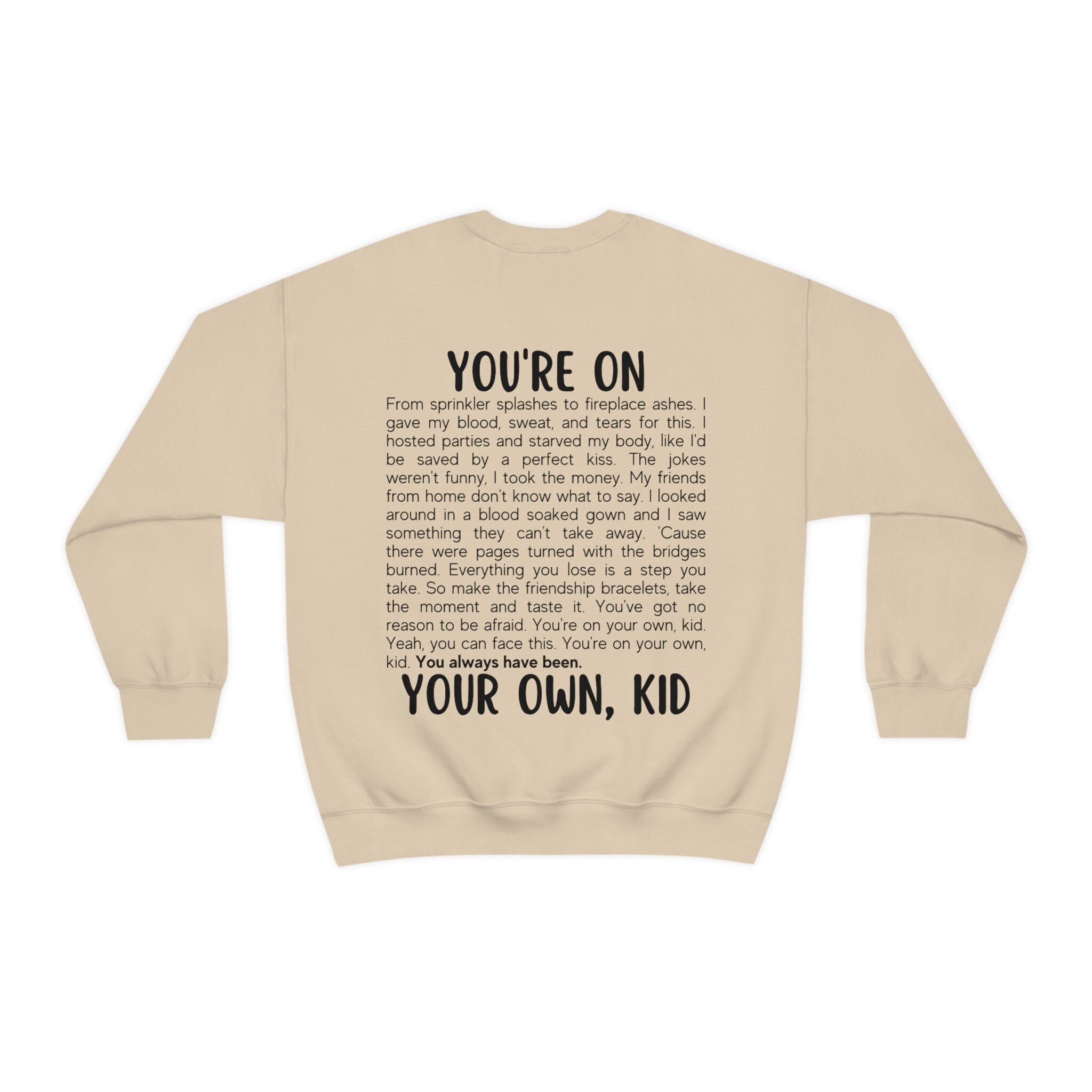 You're on Your Own, Kid Taylor Midnights Bridge Fan Merch Gift Unisex ...