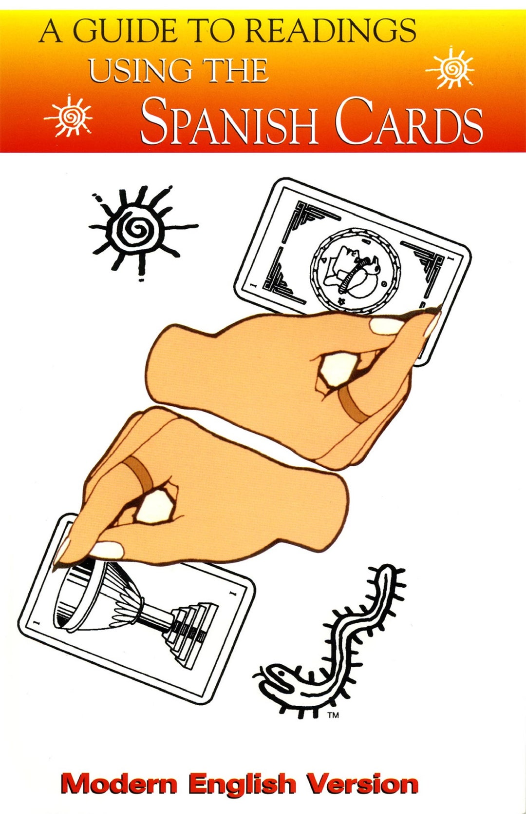 A Guide to Readings Using the Spanish Cards: Modern English Version ...