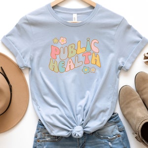 Public Health Shirt Public Health Nurse Shirt Public Health Art Public ...